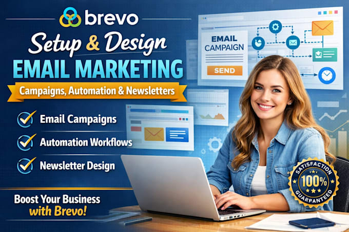 Setup and design brevo email marketing campaigns automation and ...