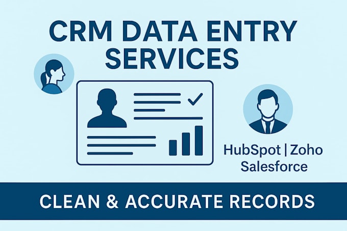 Do crm data entry and manage your customer records by Md_husain29 | Fiverr