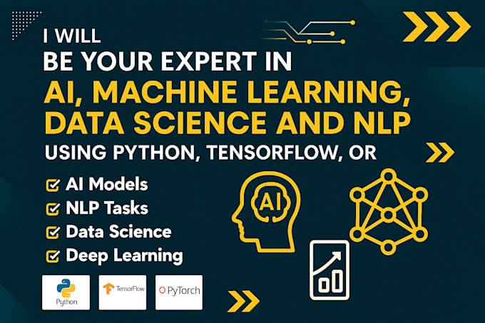 Be your expert in ai, ml, data science and nlp using python, tensorflow, pytorch by Expert ...