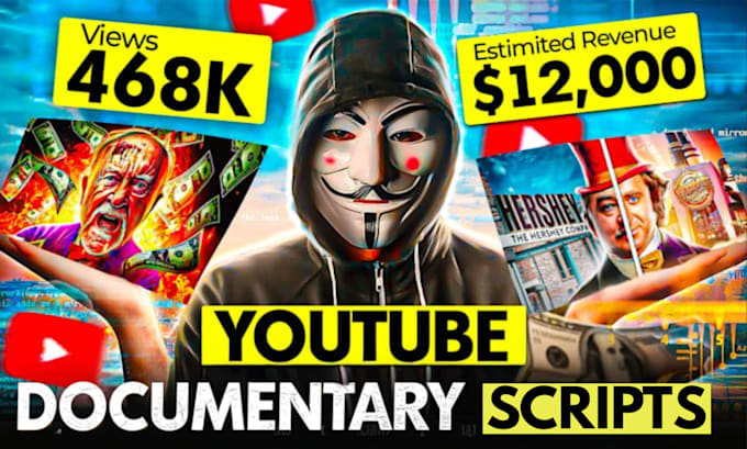 Write high impact youtube documentary scripts like magnates media ...