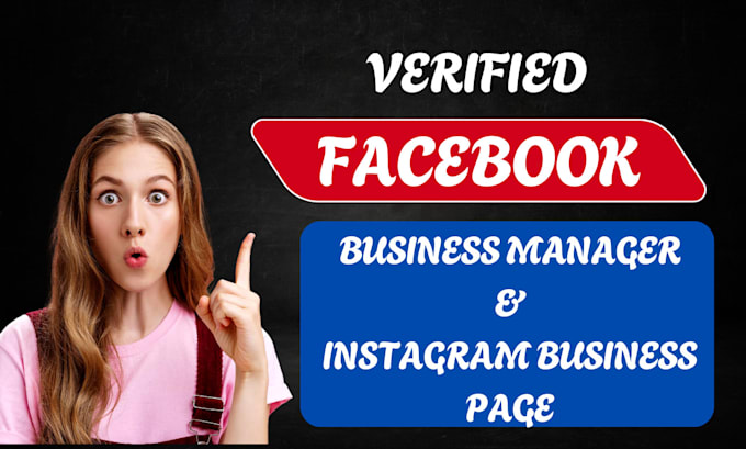 Fix or manage your fb business manager, profile ig account ad account ...