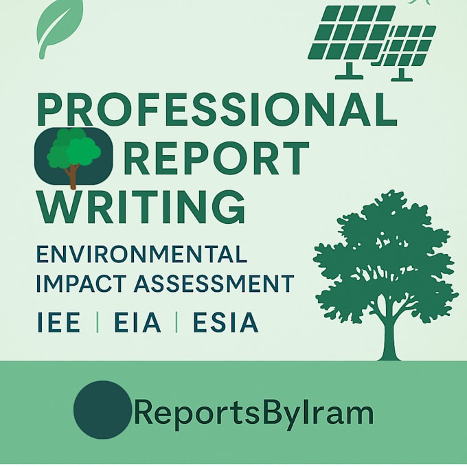 Write a professional environmental impact assessment eia report by ...