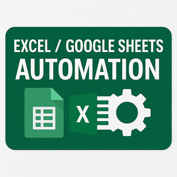 Automate your excel and google sheets tasks by Marcinlasko | Fiverr