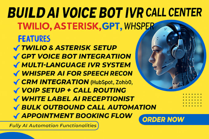 Build ai voice bot ivr gpt twilio asterisk whisper crm call center ...