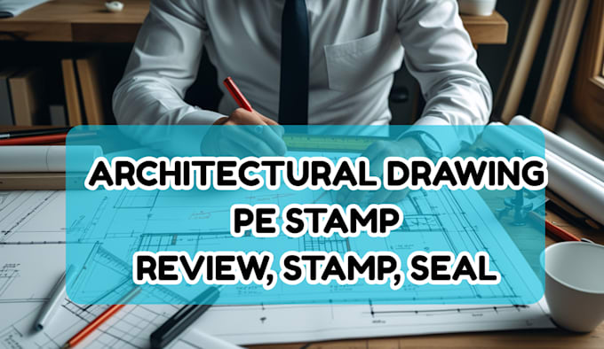 Pe stamp, review and seal architectural drawings in usa for city permit approval by Donald ...
