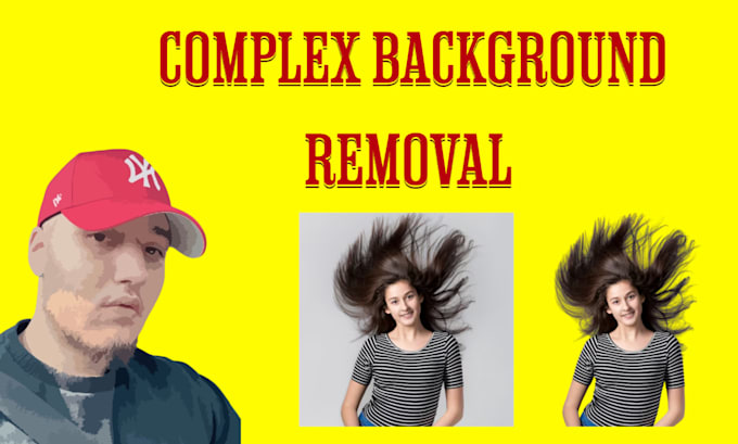 Remove a complex background by Mremerson97 | Fiverr