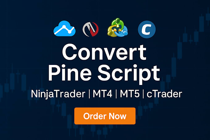 Convert tradingview pine script strategies to ninjatrader 8, mt4, mt5, ctrader by Algocoderx ...