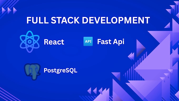 Develop full stack web apps using fastapi and react js by Dr_ruth_jeru | Fiverr