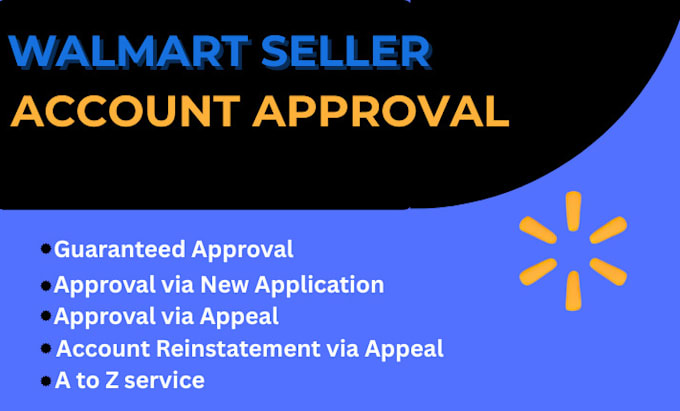 Approval your walmart seller account and manage walmart store by Hermes ...