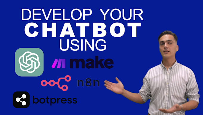 Develop your chatbot with n8n, botpress, make and ai by Gill_jorge | Fiverr