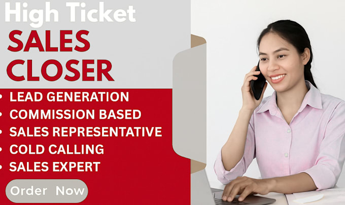 Be your sales closer,sales representative,sales person,high ticket expert by Dealsbybright | Fiverr