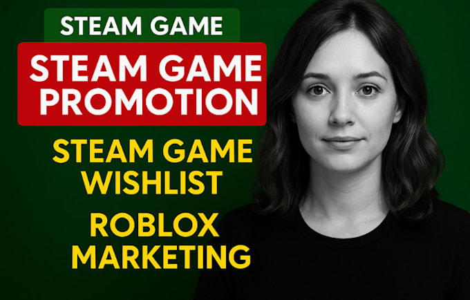 Do steam game promotion, pc online video game marketing to boost steam ...