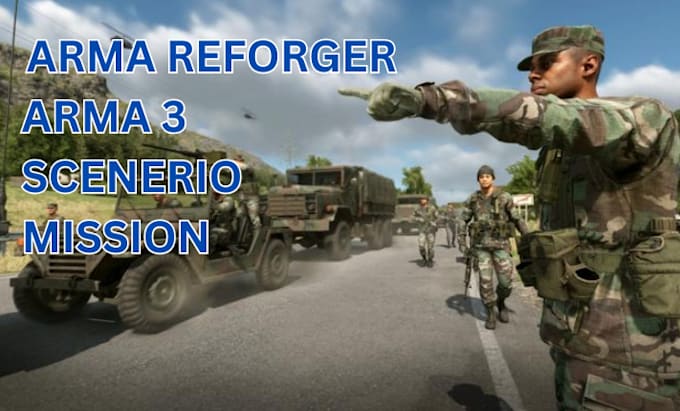 Create custom arma reforger missions, mods, or server setups by Robertgooden | Fiverr