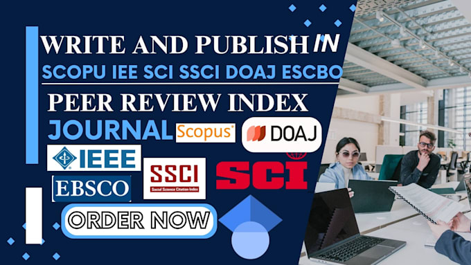 Write, rewrite publish article on sci ssci ieee scopus journals q1 q2 q3 q4 by Evelyn_judith1 ...