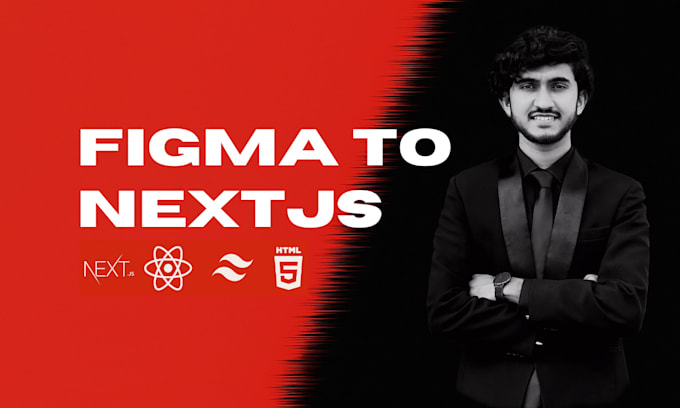 Figma to nextjs figma to reactjs figma to html css by Mr_kja | Fiverr
