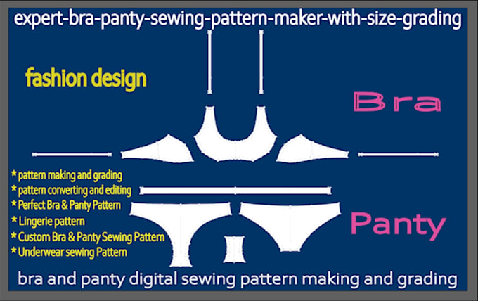 Be your expert sewing pattern maker for bra and panty with grading in ...