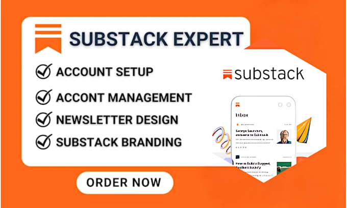 Setup substack substack newsletter substack promotion manage substack account by Mia_evelyn6 ...