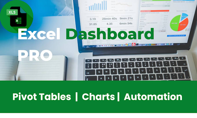 Build automated excel dashboards and reports by Sidrah_samreen | Fiverr