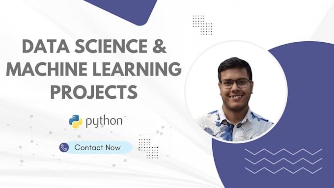 Do machine learning and deep learning projects in python by Jitnandi4703 | Fiverr