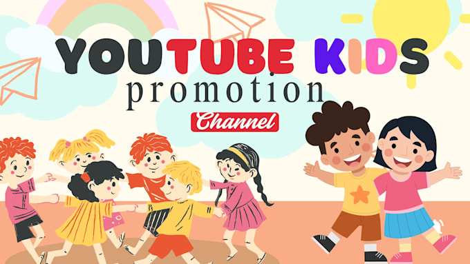 Create kids yotube promotion videos cocomelon ms rachel children ...