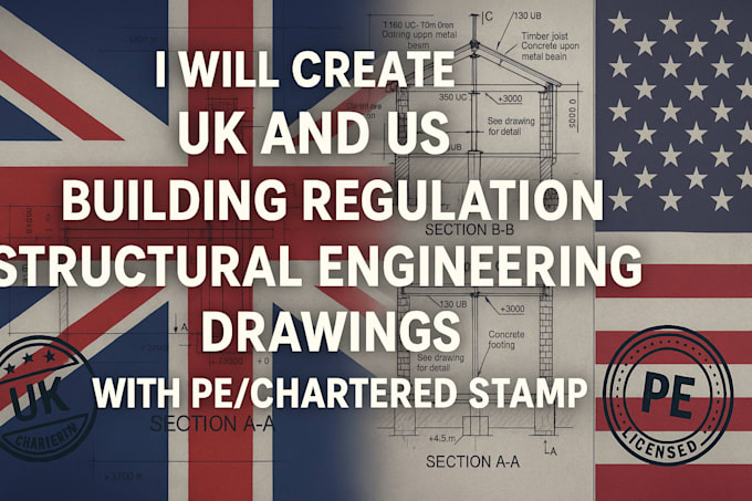Create uk and us building regulation structural engineering drawings ...