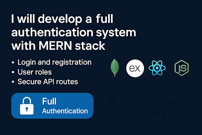Develop a full authentication system with mern stack by Rehmanali111 | Fiverr
