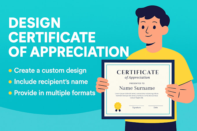 Design certificates of appreciation, completion, recognition ...
