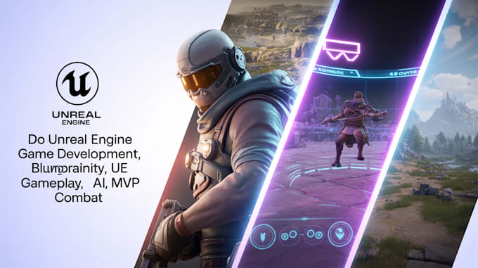 Do unreal engine game development, develop unreal engine 5 game, ue5 ...