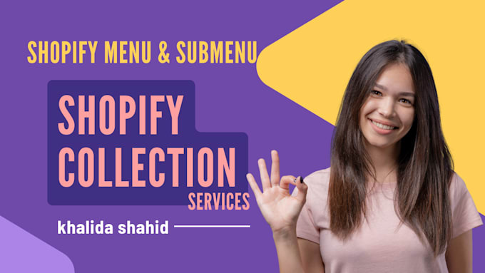 Built shopify mega menu, submenu and shopify collections by Khalida0341 | Fiverr