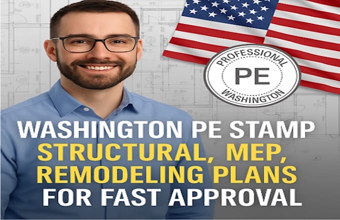 Provide washington pe stamp structural mep, remodeling plans for fast ...