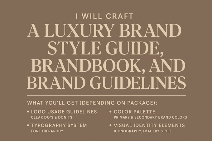 Craft a luxury brand style guide, brandbook, and brand guidelines by ...