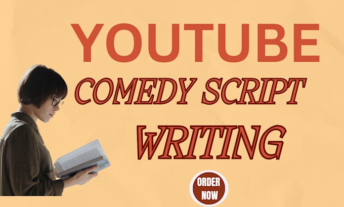 Develop comedy script for tiktok, youtube instagram videos so you seem ...