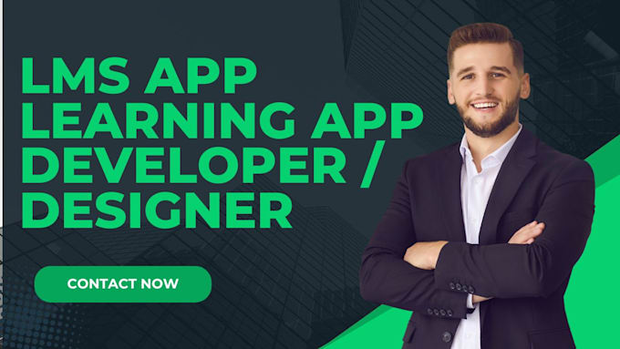Develop lms app, elearning app, educational app, learning app, school app by Akajidevp | Fiverr