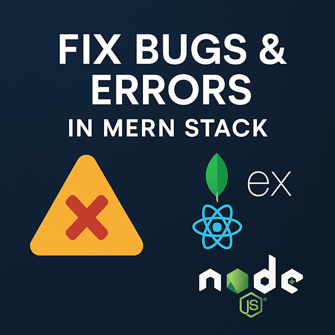 Fix bugs and errors in your mern stack website by Kasarapuanil | Fiverr