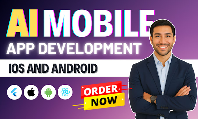 Develop ai mobile app, ai integration ios app, android app, mobile app ...