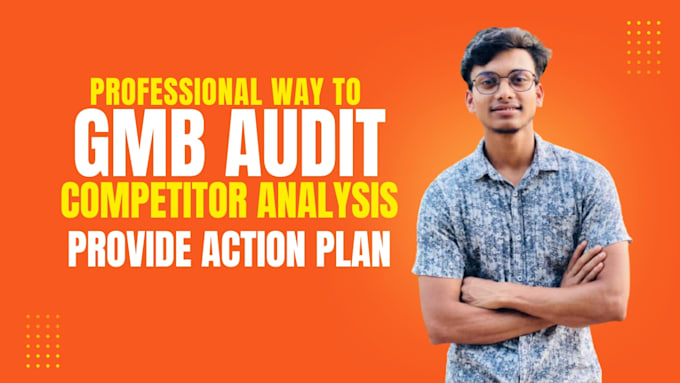 Do local seo gmb audit, competitor analysis and optimization by ...