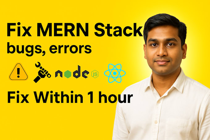Fix bugs in your react node or mern app within 24 hours by Worksjp | Fiverr