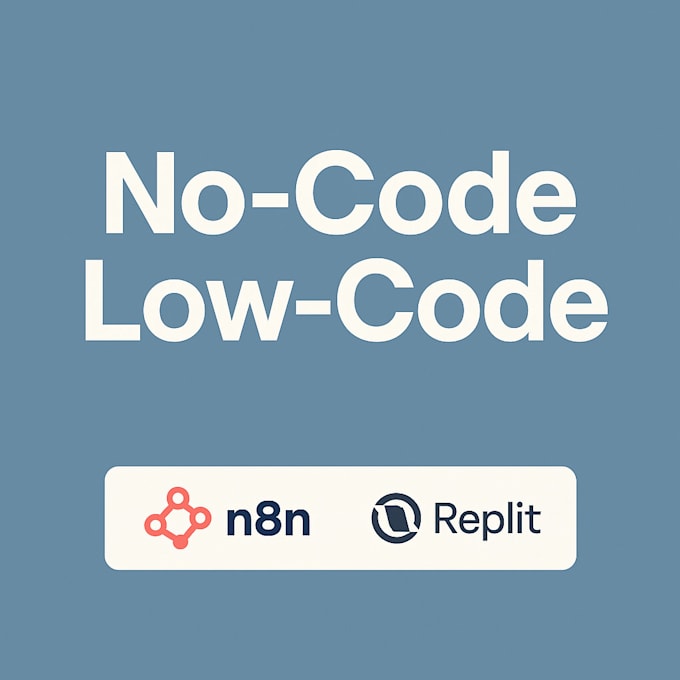 Build smart no code and low code apps using n8n and replit by Wasifali_khan | Fiverr