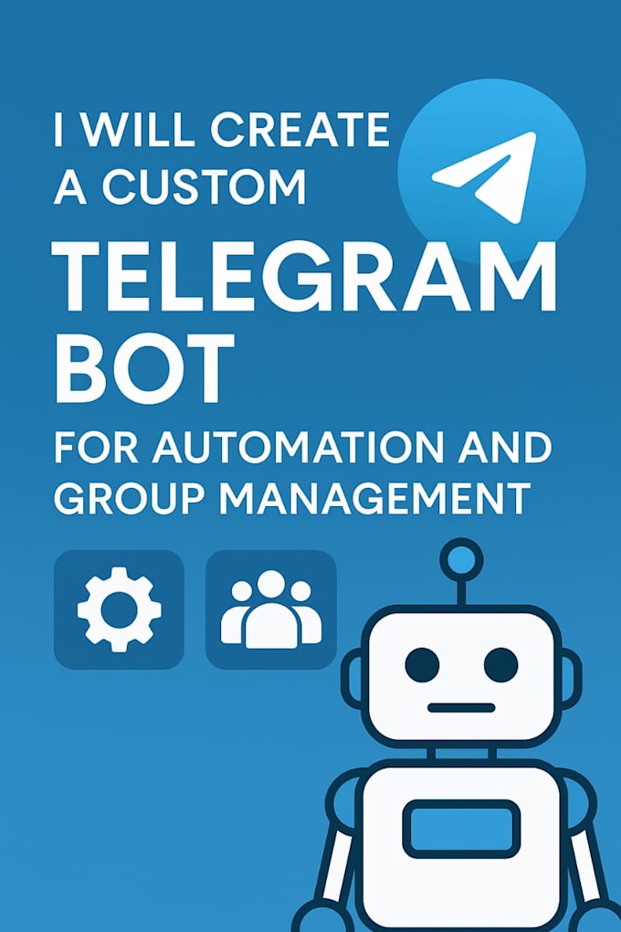 Develop a custom telegram bot for group management by Sobitadas23 | Fiverr