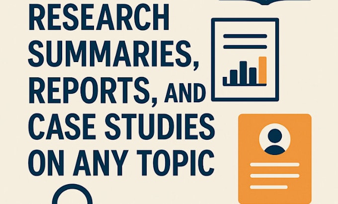 Create high quality research summaries, reports, and case studies on ...