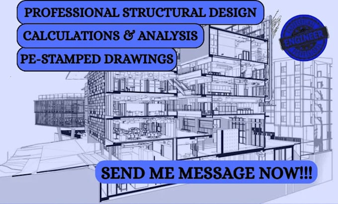 Deliver stamped structural drawing load calculations permit ready plans ...