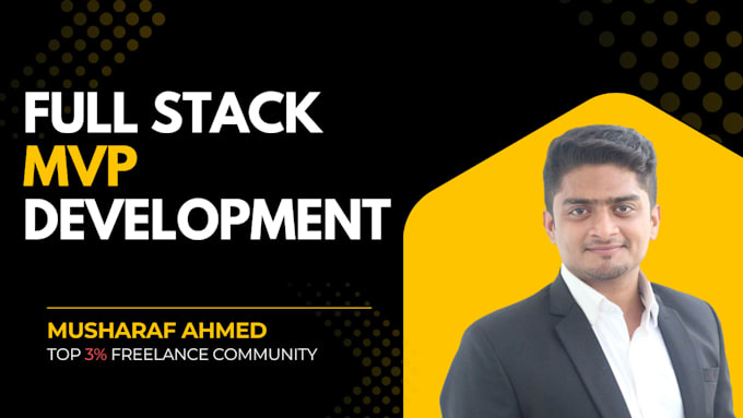 Develop full stack mvp web app by Musharafahmed | Fiverr