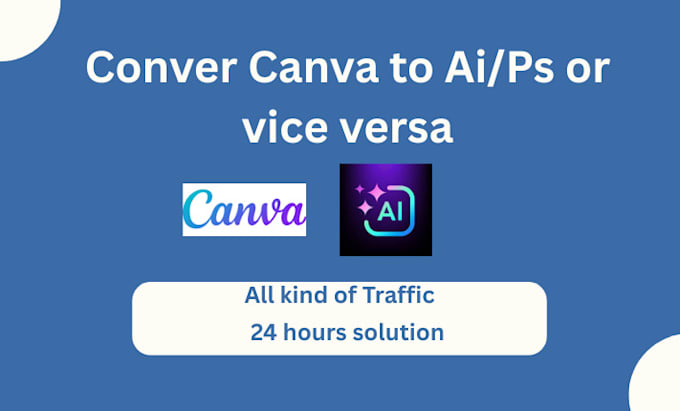Convert edit fix modify canva to layered editable ai ps or vector logo ...