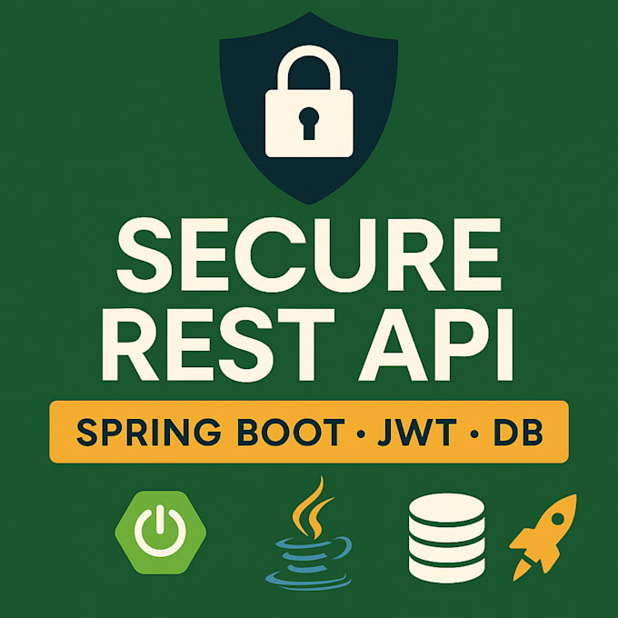 Build a secure spring boot rest api with jwt and database by Soussitech | Fiverr