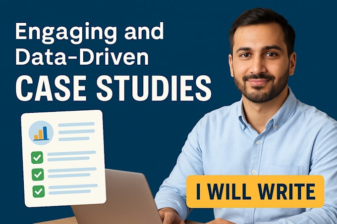 Write engaging and data driven case studies by Aqua_man0 | Fiverr