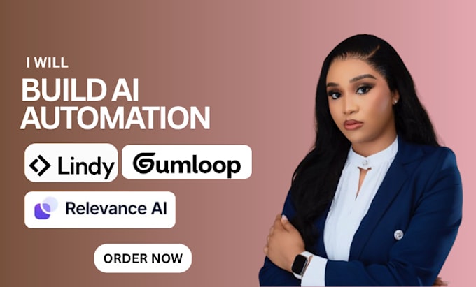 Build ai automations with lindy gumloop relevance ai tools by Marvelous_victo | Fiverr