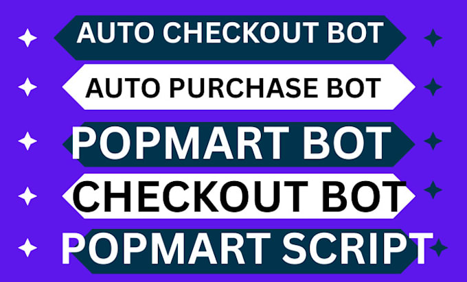 Code popmart auto purchase bot, labubu bot, popmart checkout bot, monitor bot by Ansharahl | Fiverr