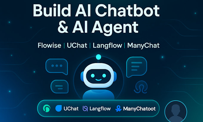 Build ai chatbot and ai agent using flowise uchat manychat chatwoot langflow by Stephen_ben76 ...