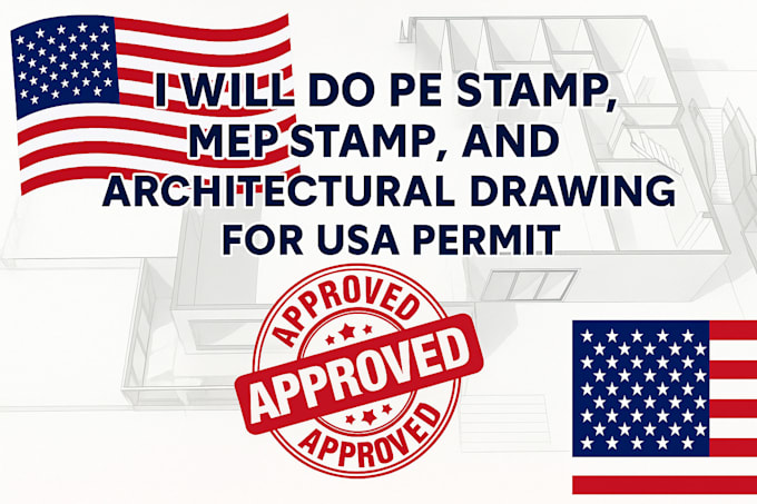 Do pe stamp, mep stamp, and review architectural drawings for usa ...