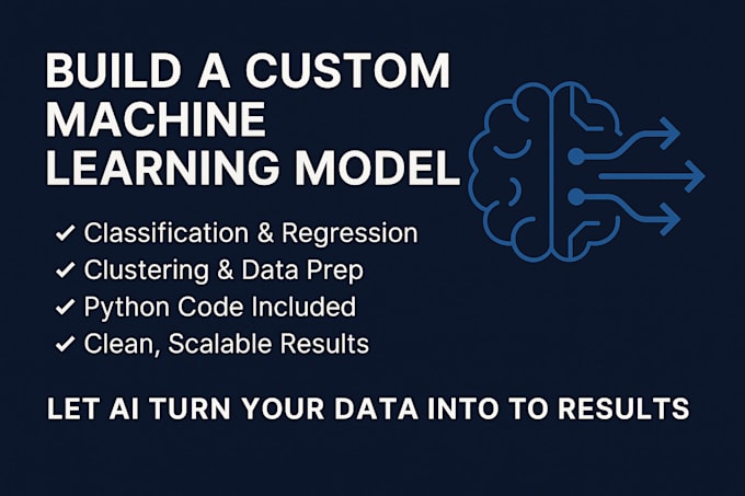 Build a machine learning model using your data by Sajjadhussaln | Fiverr